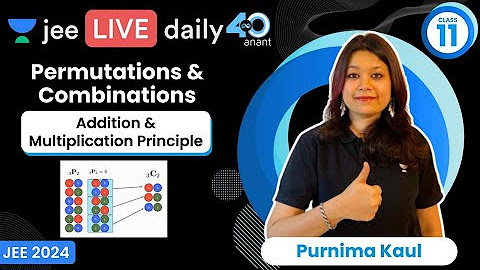 JEE 2024: Permutations & Combinations | Class 11 | Unacademy JEE | Purnima Ma'am - YouTube