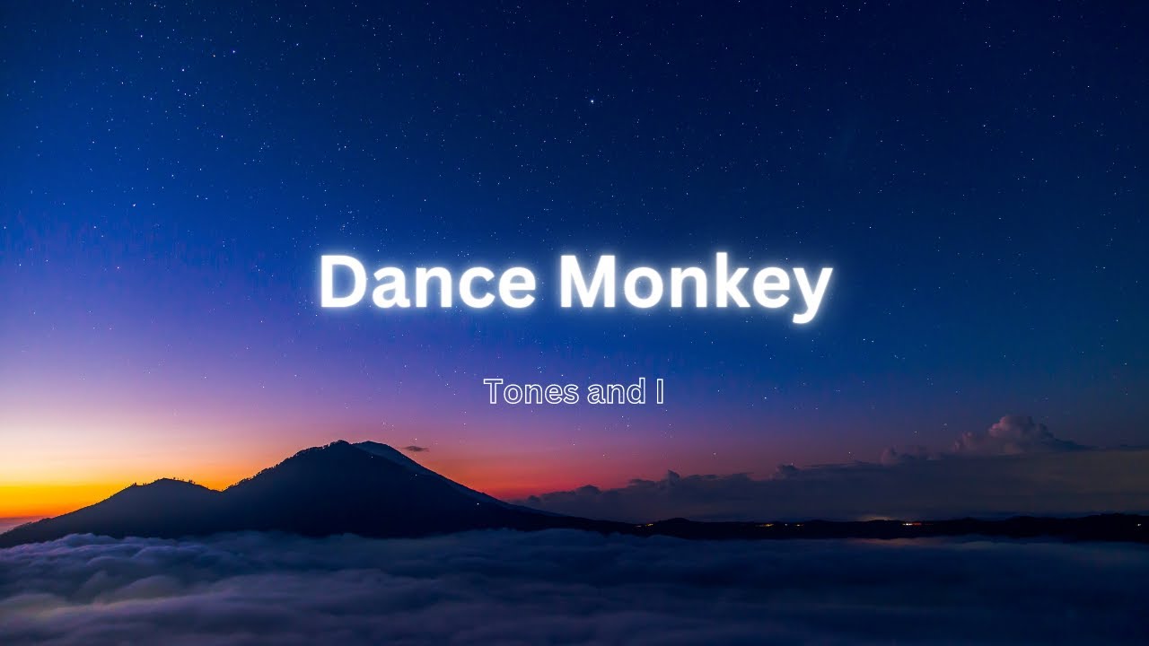 Dance Monkey - Tone and I (Lyrics) - YouTube