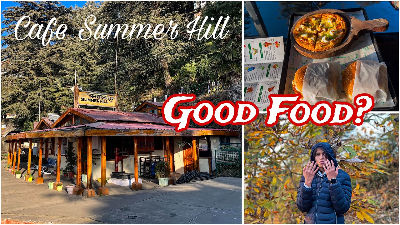 Best Place to Eat & Photoshoot in Summer Hill Shimla | Exploring Shimla ...