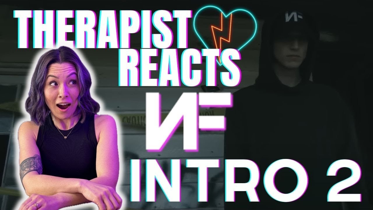 Therapist Reacts to NF - Intro 2 - YouTube
