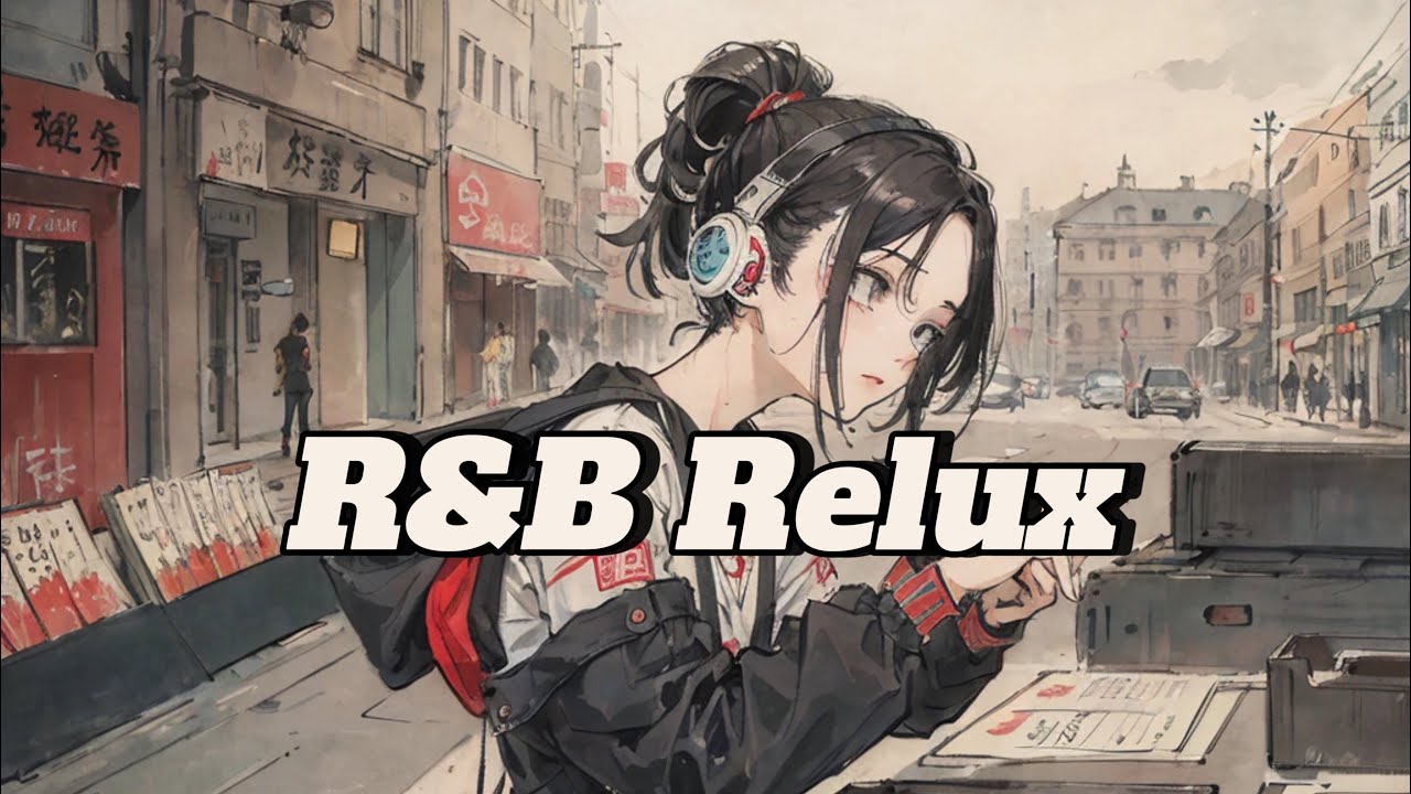 lo-fi R&B Hip Hop: chill Beats for study & Relax. 【Lo-Fi songs＆ music ...