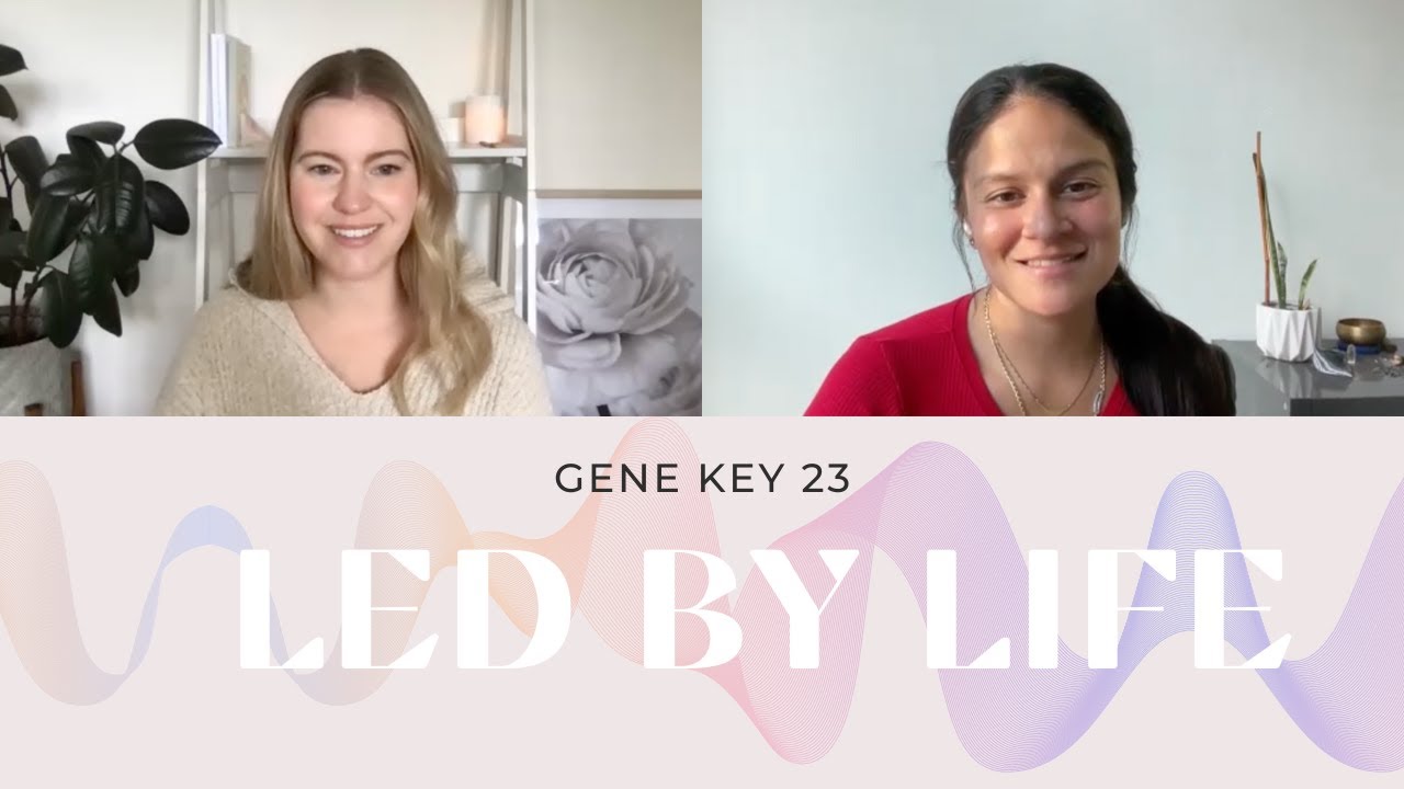 Gene Key 23 - Expressing ourselves with simplicity, efficiency and self ...