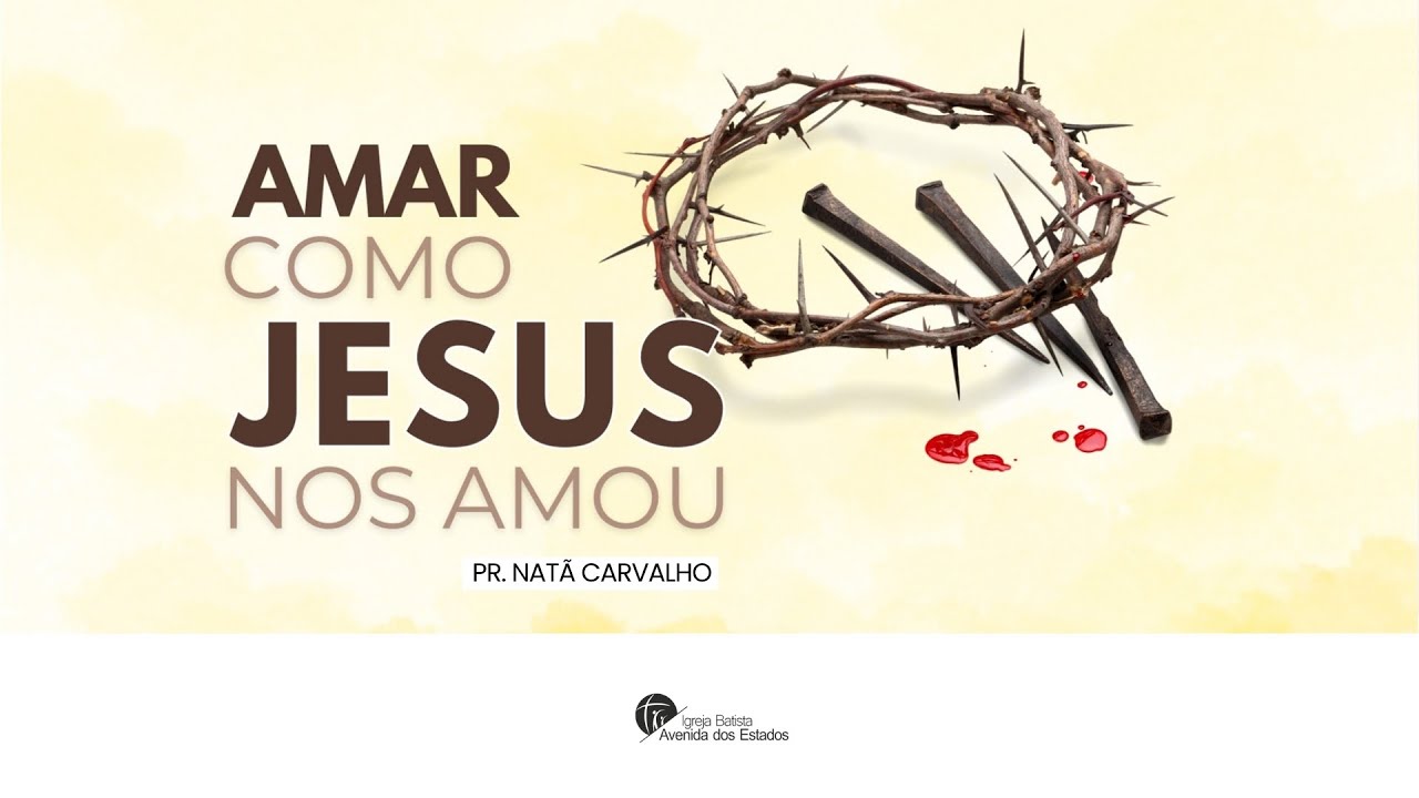 09/03/2025 | Amar Como Jesus Amou | Pr. Natã Carvalho - YouTube