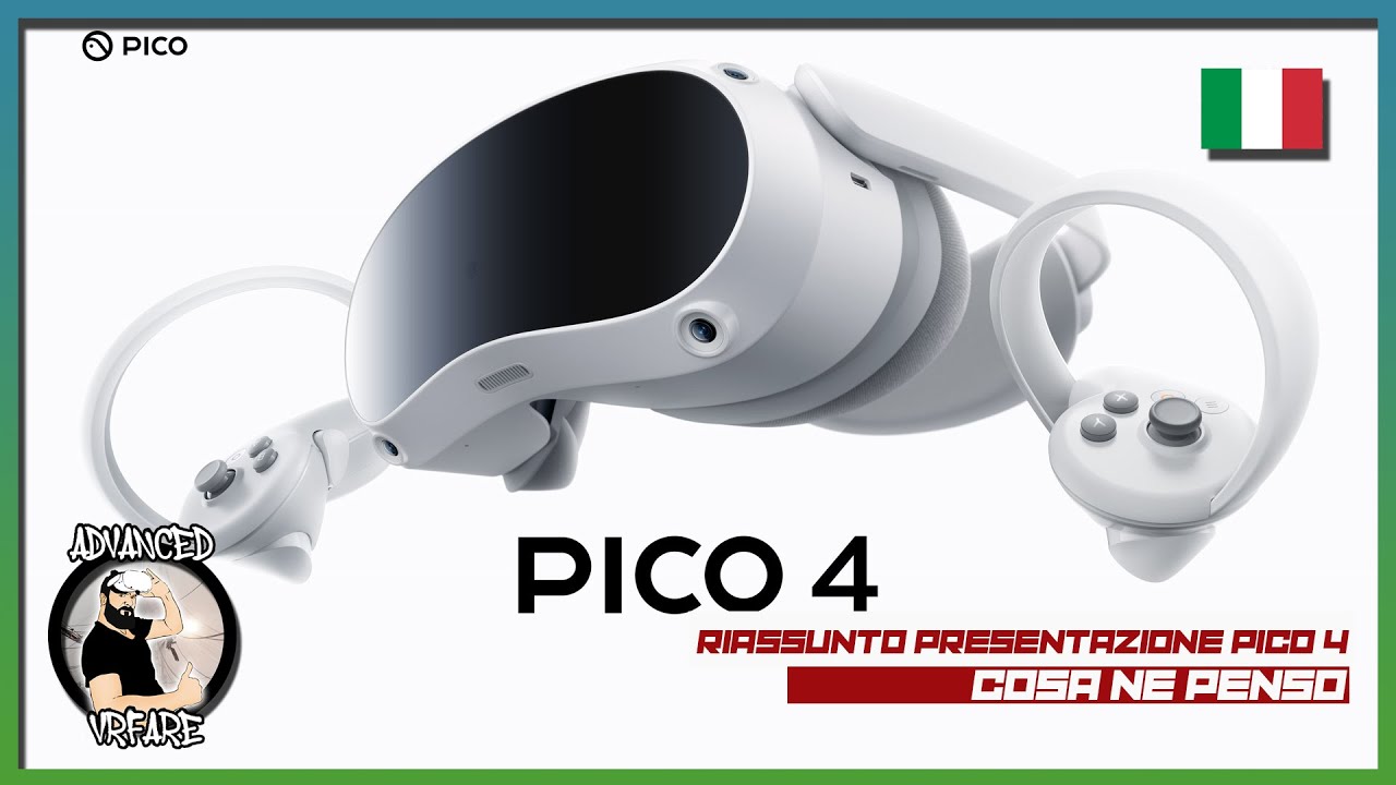 Riassunto presentazione visore VR Pico 4 - Cosa ne penso - YouTube