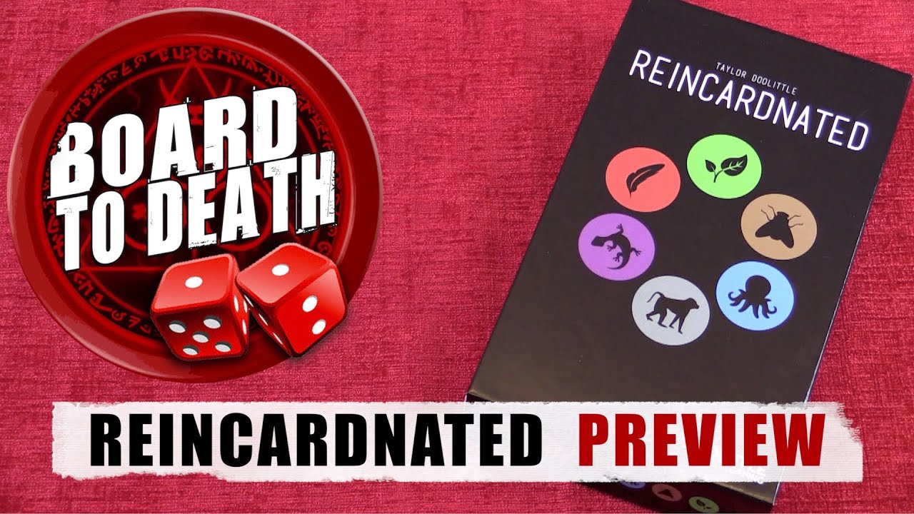 Board to Death TV Reincardnated Card Game Preview Video - YouTube