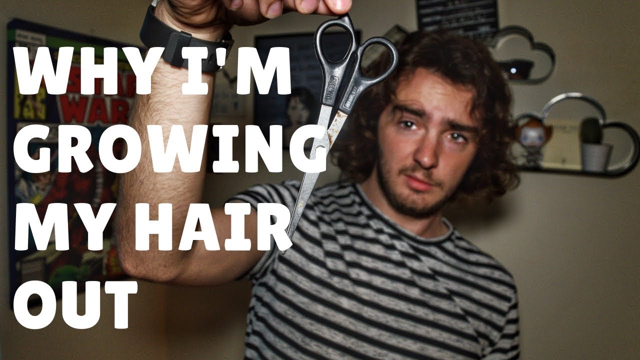 Why Am I Growing My Hair Out?!? - YouTube