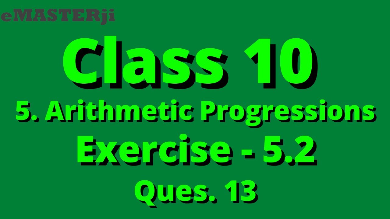 Ex 5 2 Q13 Exercise 5 2 Class 10 Question 13 Important Questions ex-5-2-q13-exercise-5-2-class-10-question-13-important-questions