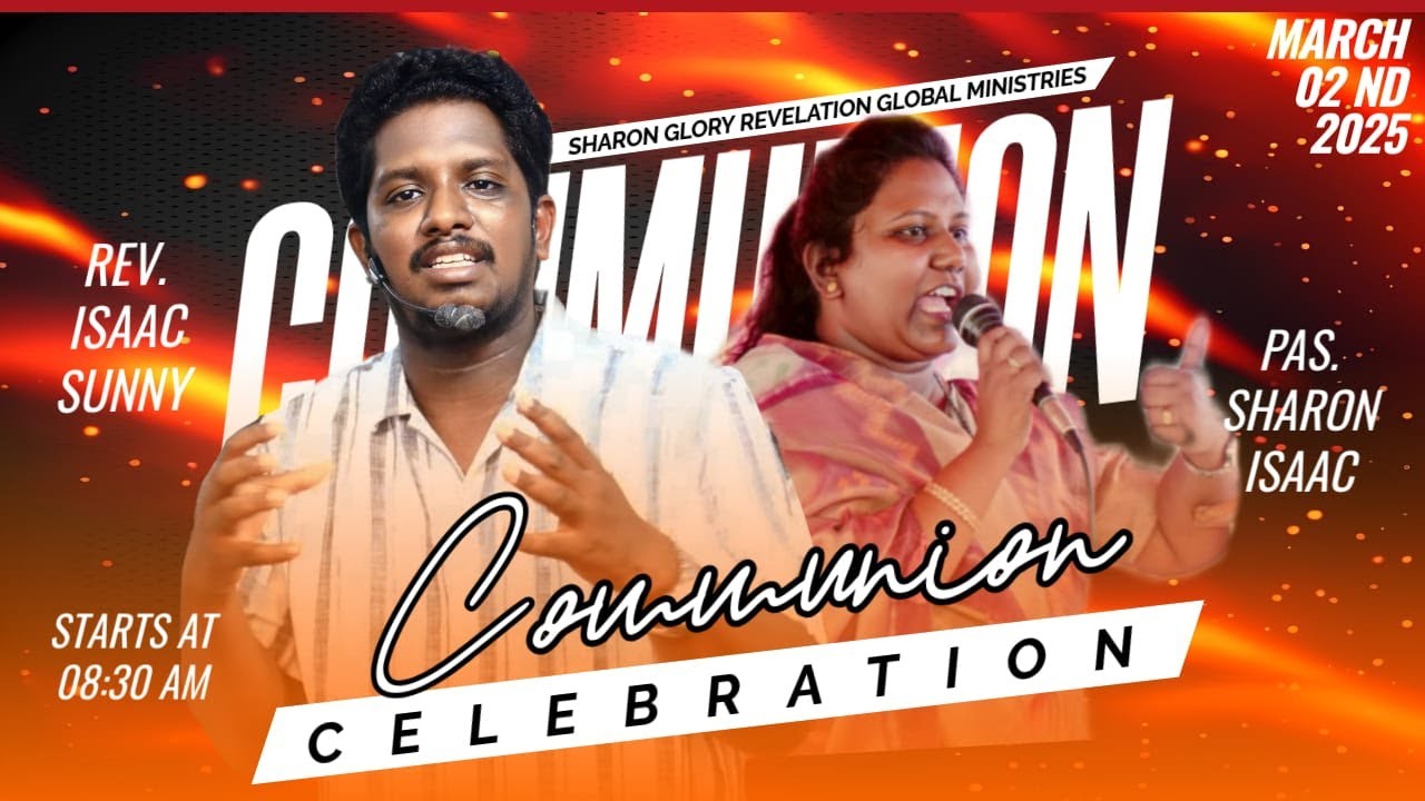 COMMUNION CELEBRATIION | 02 MAR 2025|REV ISAAC SUNNY | SHARON ISAAC ...