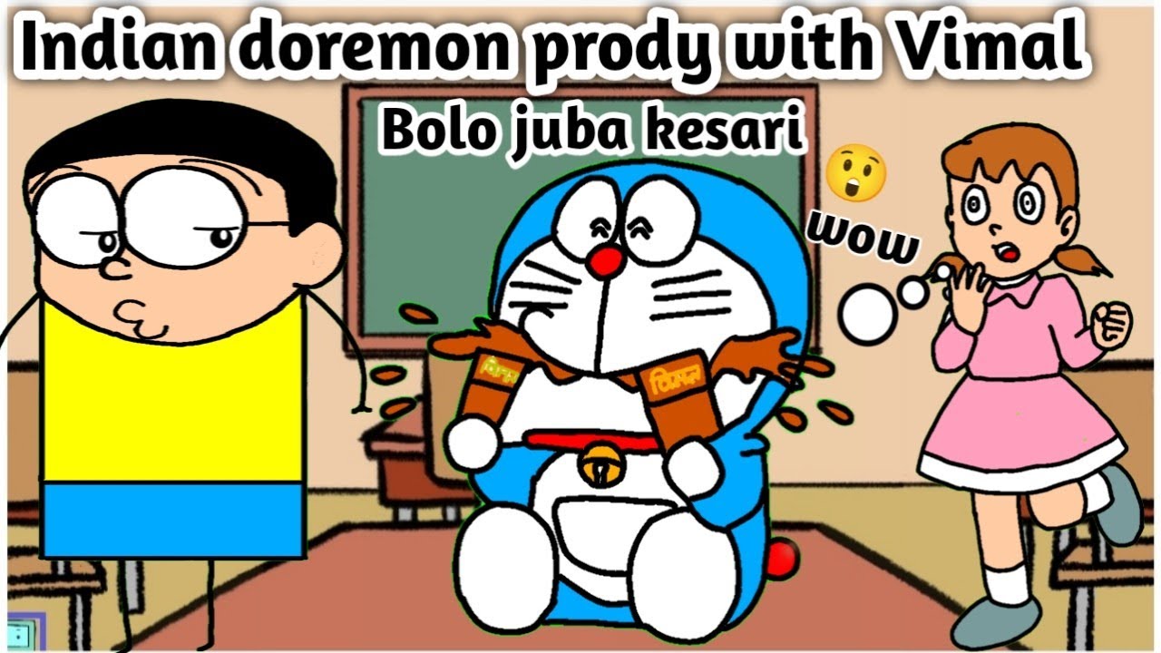 Indian doremon prody part 2 Vimal ke sath Bolo zubaa kesari funny ...