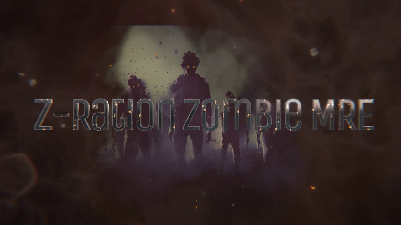 The Zombie Horde is Coming! (Z-Ration Zombie MRE) - YouTube