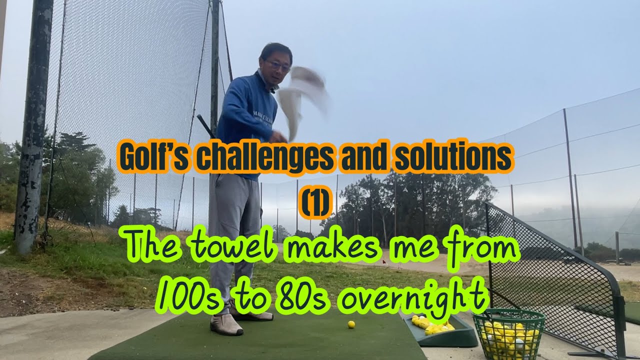 Golf’s challenges and solutions (1) This one simple term changes my ...