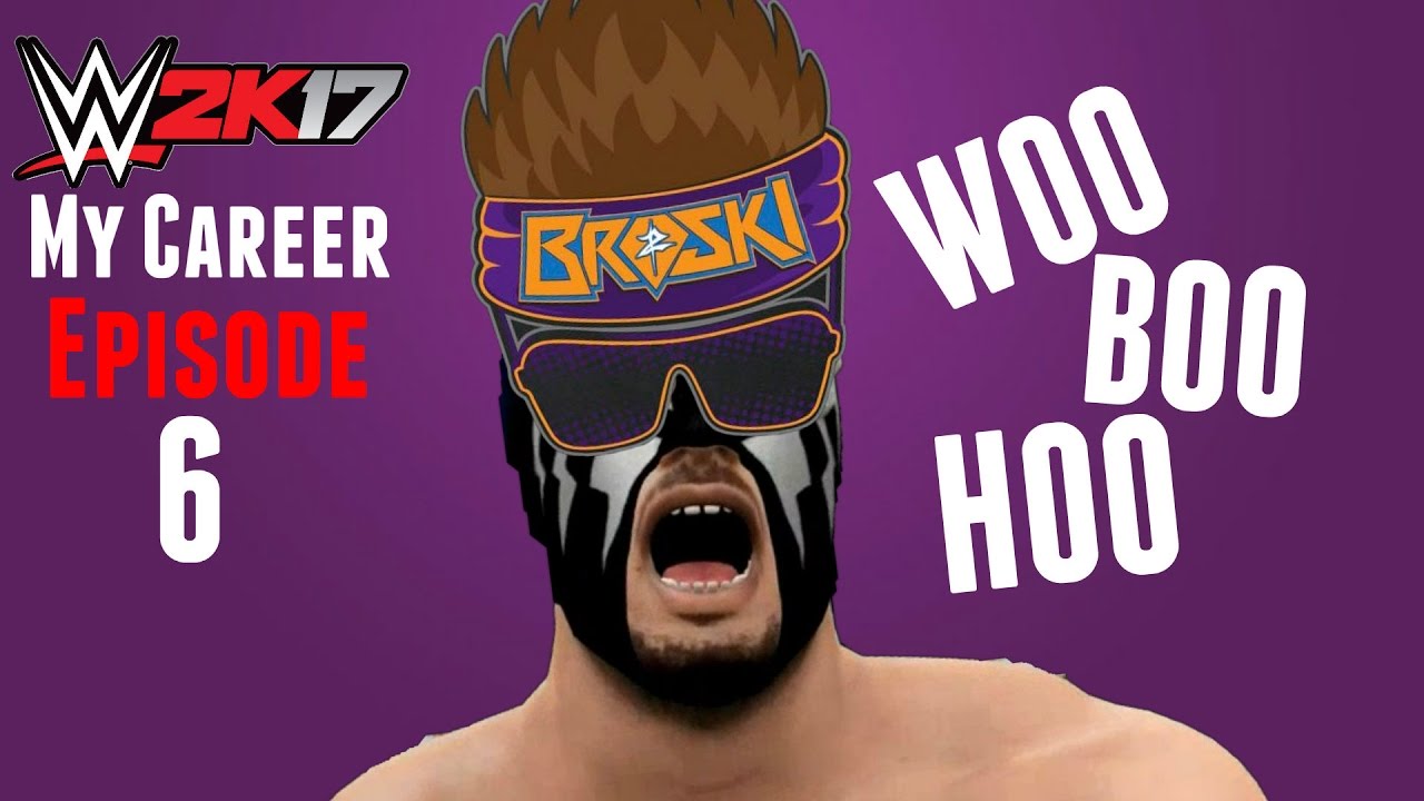 WWE 2K17 My Career Episode 6 - WOO BOO HOO! - YouTube