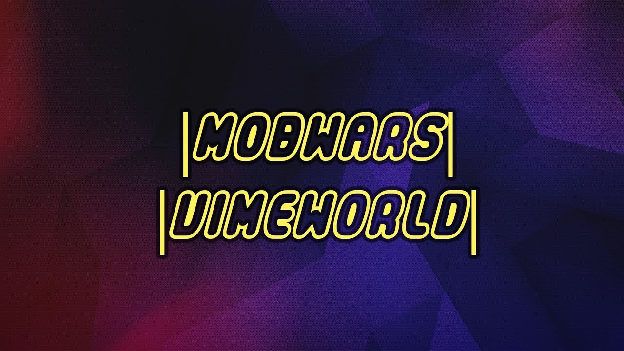 MobWars на VimeWorld ☔Самая легкая победа , за всю историю игры. - YouTube