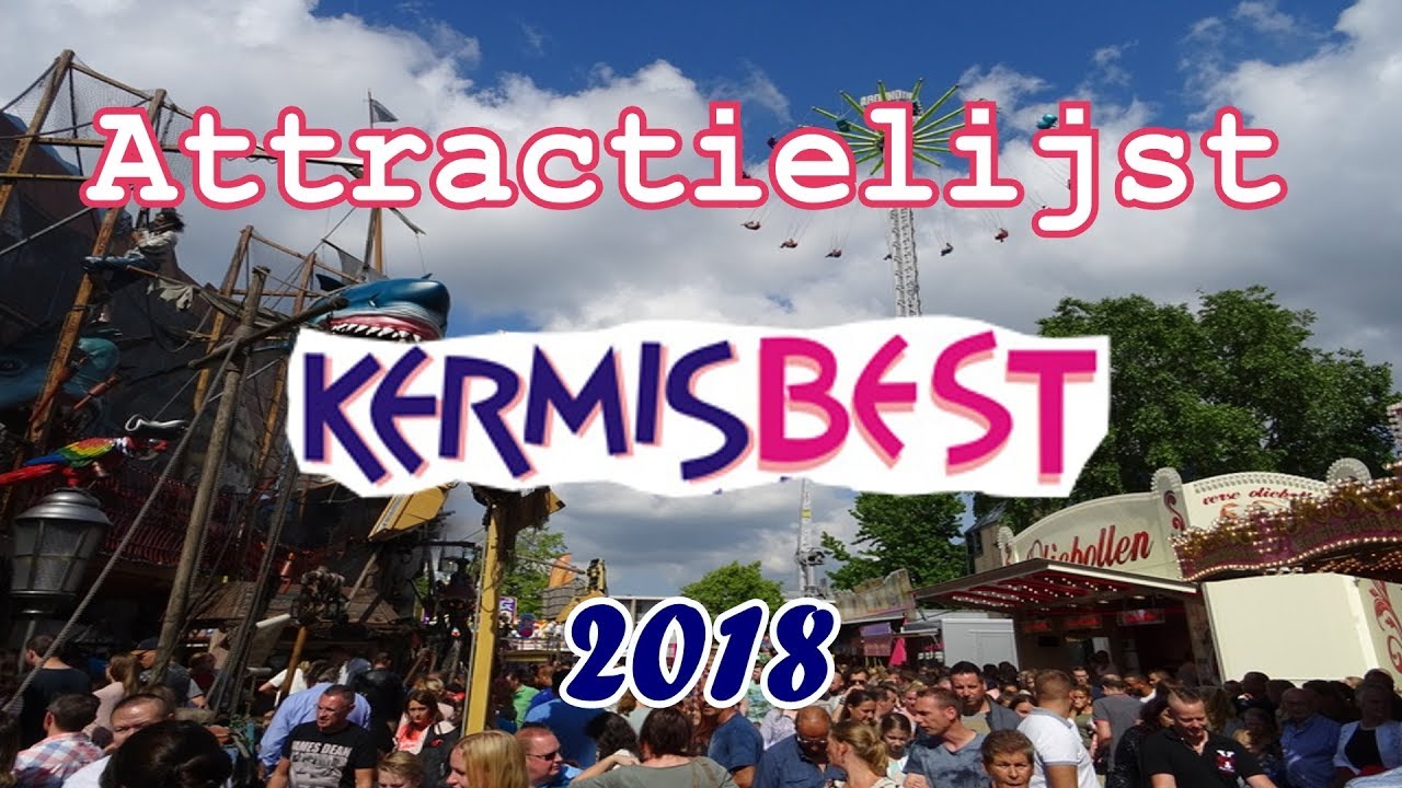 Attractielijst kermis Best 2018 - YouTube