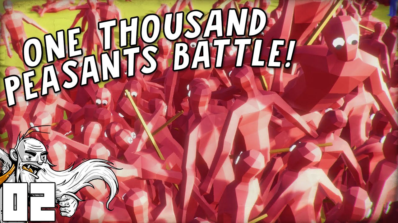Totally Accurate Battle Simulator Gameplay (T.A.B.S.) - "1000 PEASANTS ...