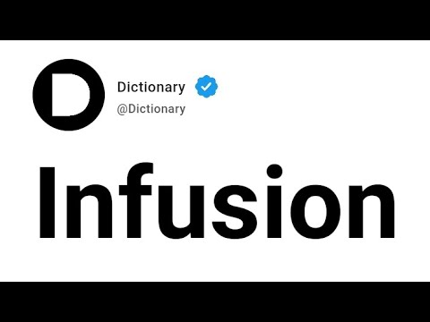 Infusion Meaning In English - YouTube