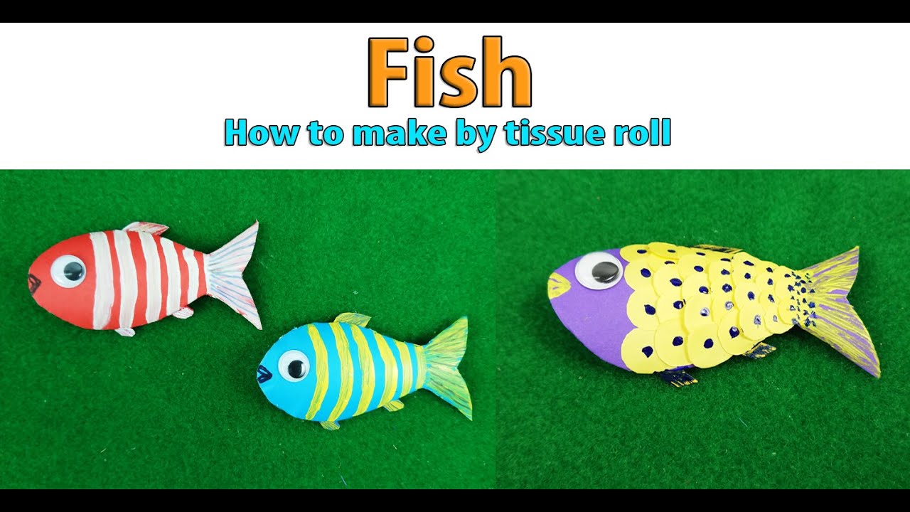 How to make Fishes by tissue roll | Best out of waste | diy moving ...