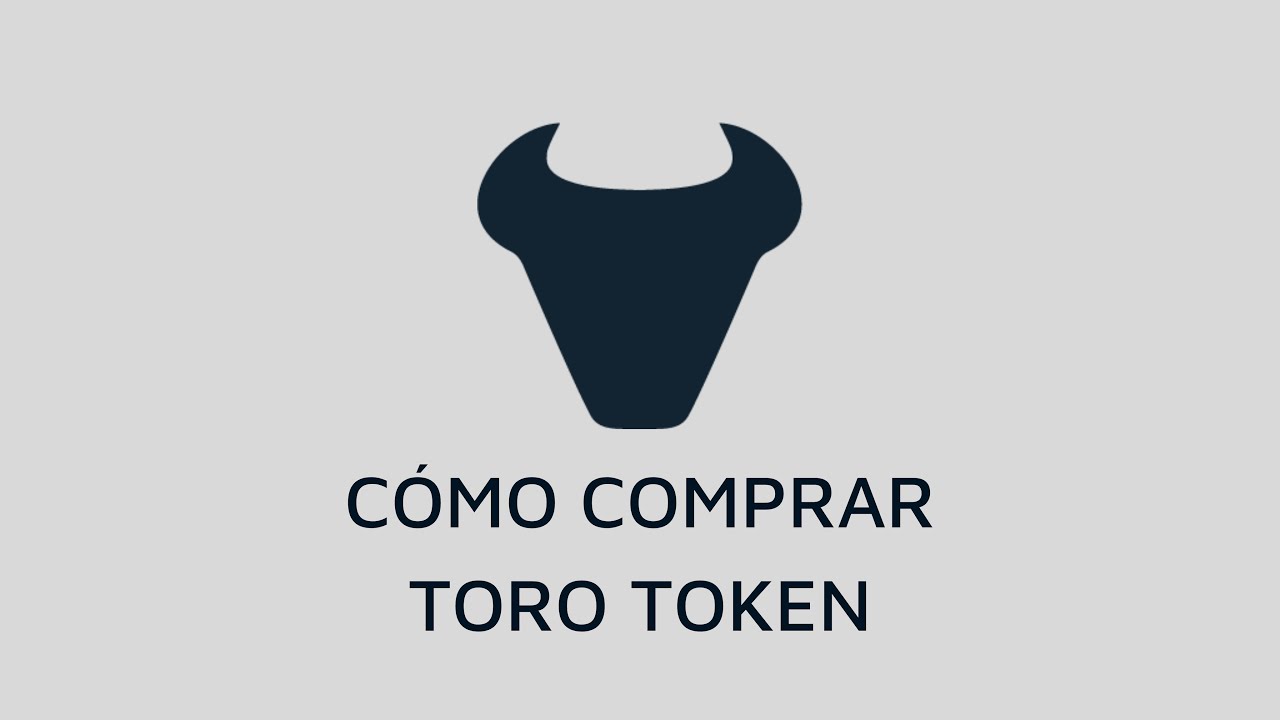 CÓMO COMPRAR TORO TOKEN (ES) - YouTube