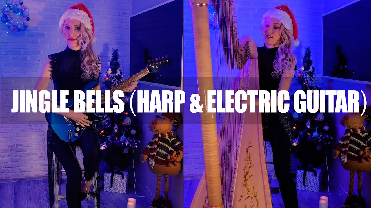 Jingle Bells (Harp & Electric Guitar) - YouTube Music