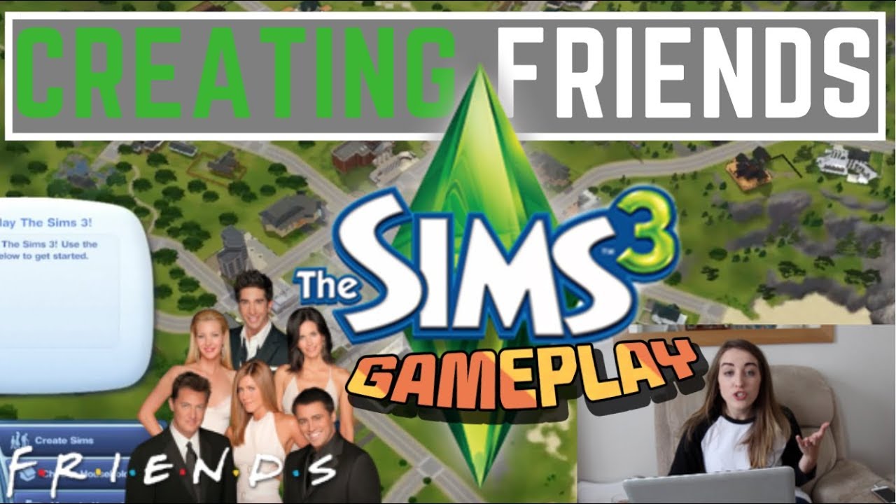 Sims 3 Game Play - Creating the cast from Friends Part 1 - YouTube
