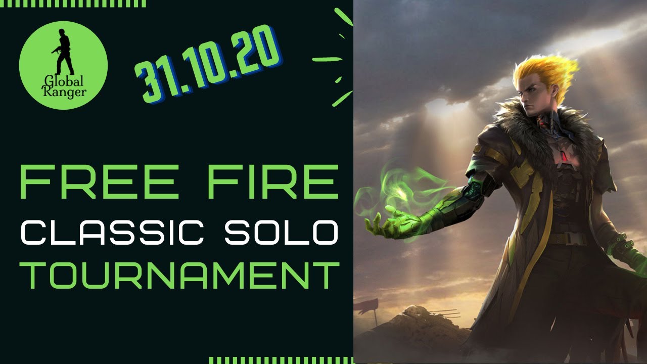 Garena Free Fire Classic Solo Tournament Hosted By GlobalRanger Guild ...