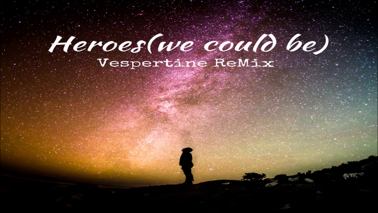 Alesso - Heroes(we could be) feat. Tove Lo - Vespertine Remix - YouTube