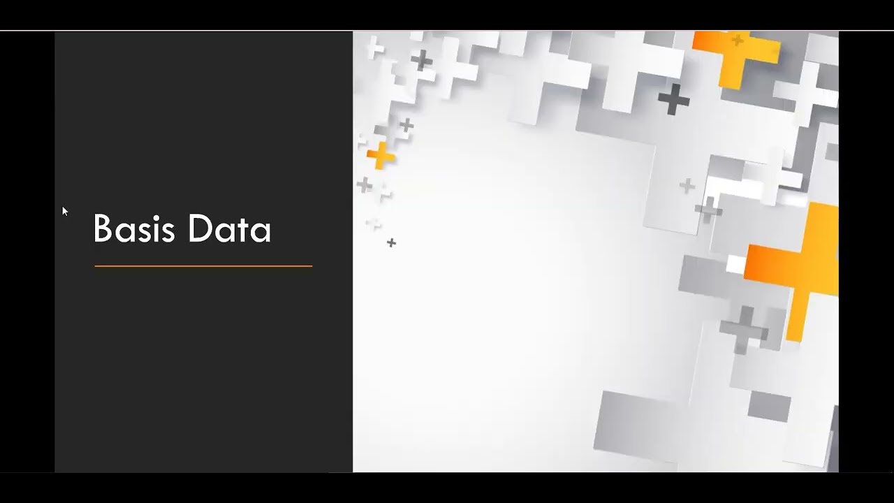BASIS DATA kelas A PERTEMUAN 1 - YouTube