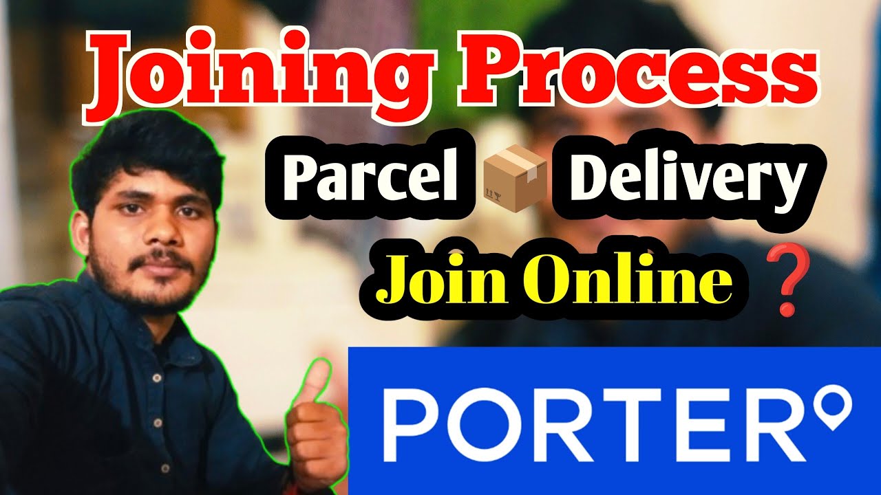 ⭐Porter Joining Process| Porter Bike Join Kaise Kare | Porter Joining ...