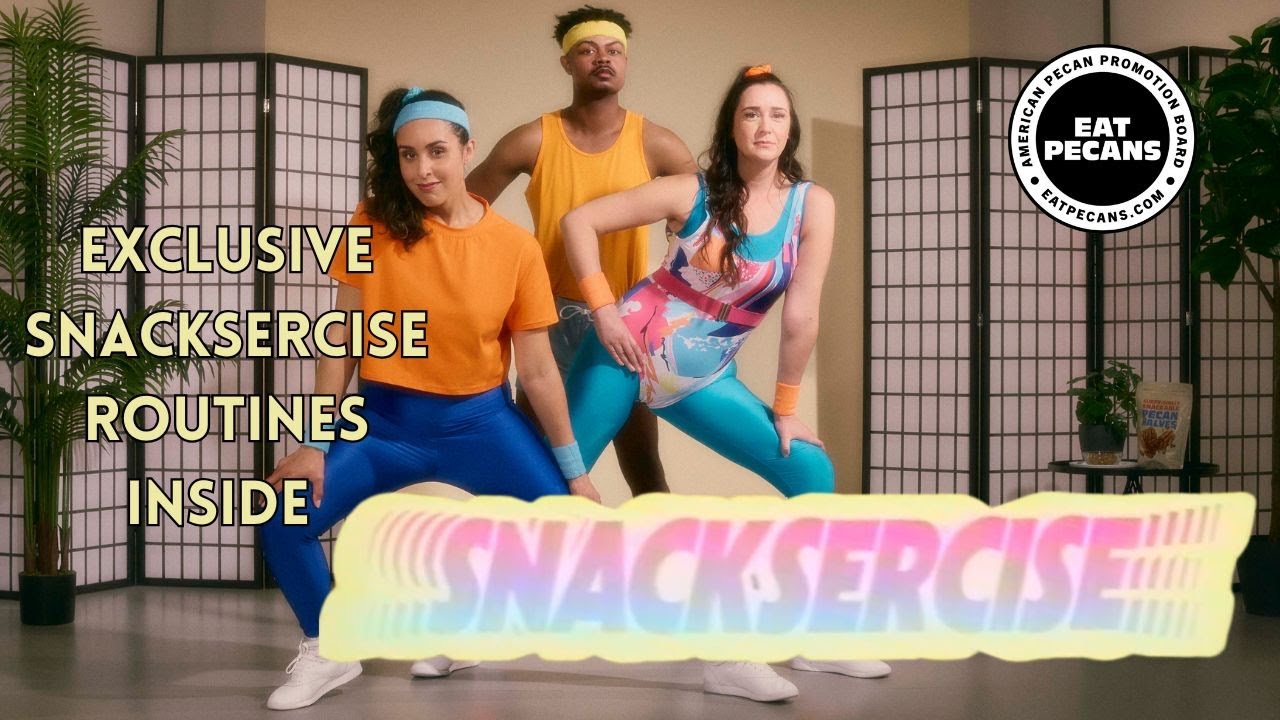 Complete Snacksercise Routine with Pecan Snacking Workouts - YouTube