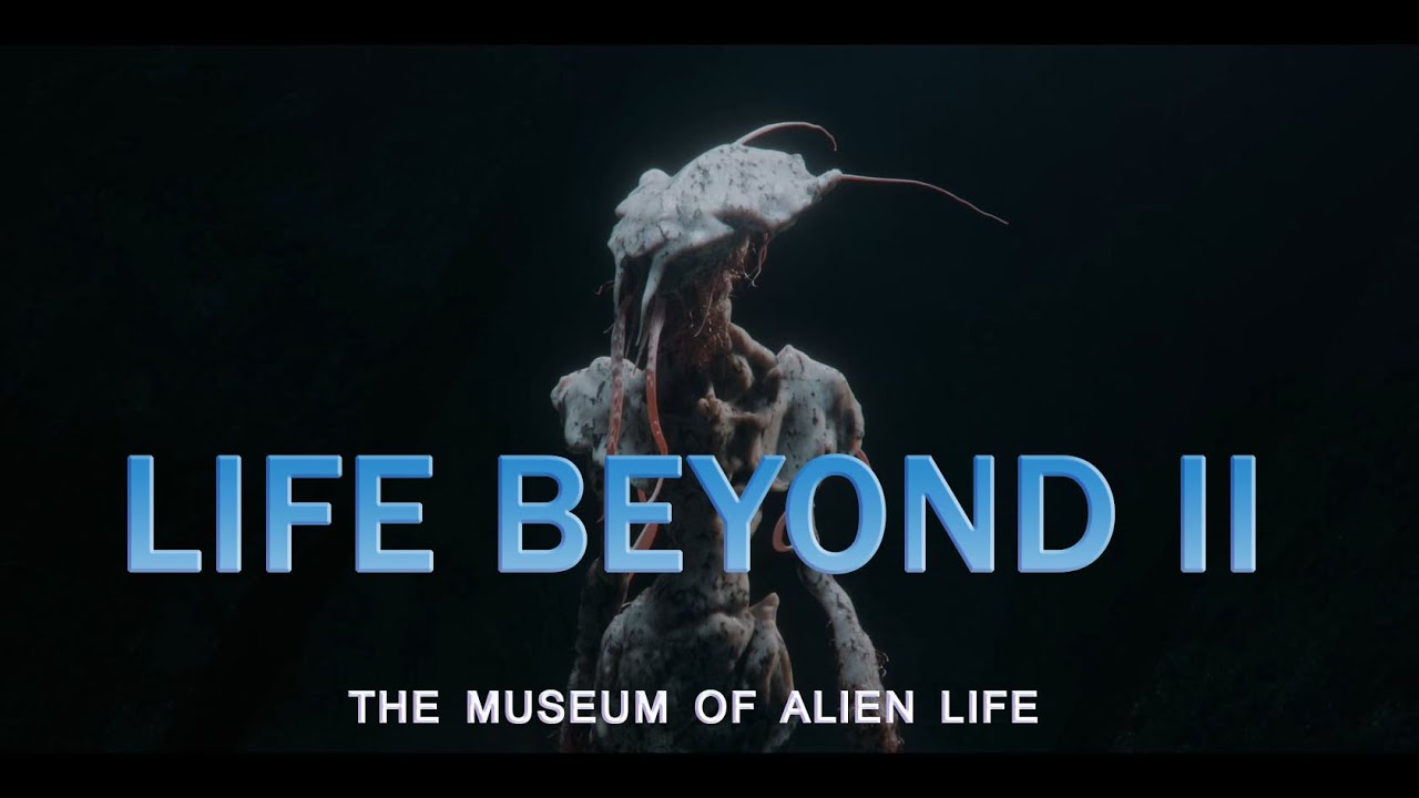 LIFE BEYOND II: The Museum of Alien Life | 4K - YouTube