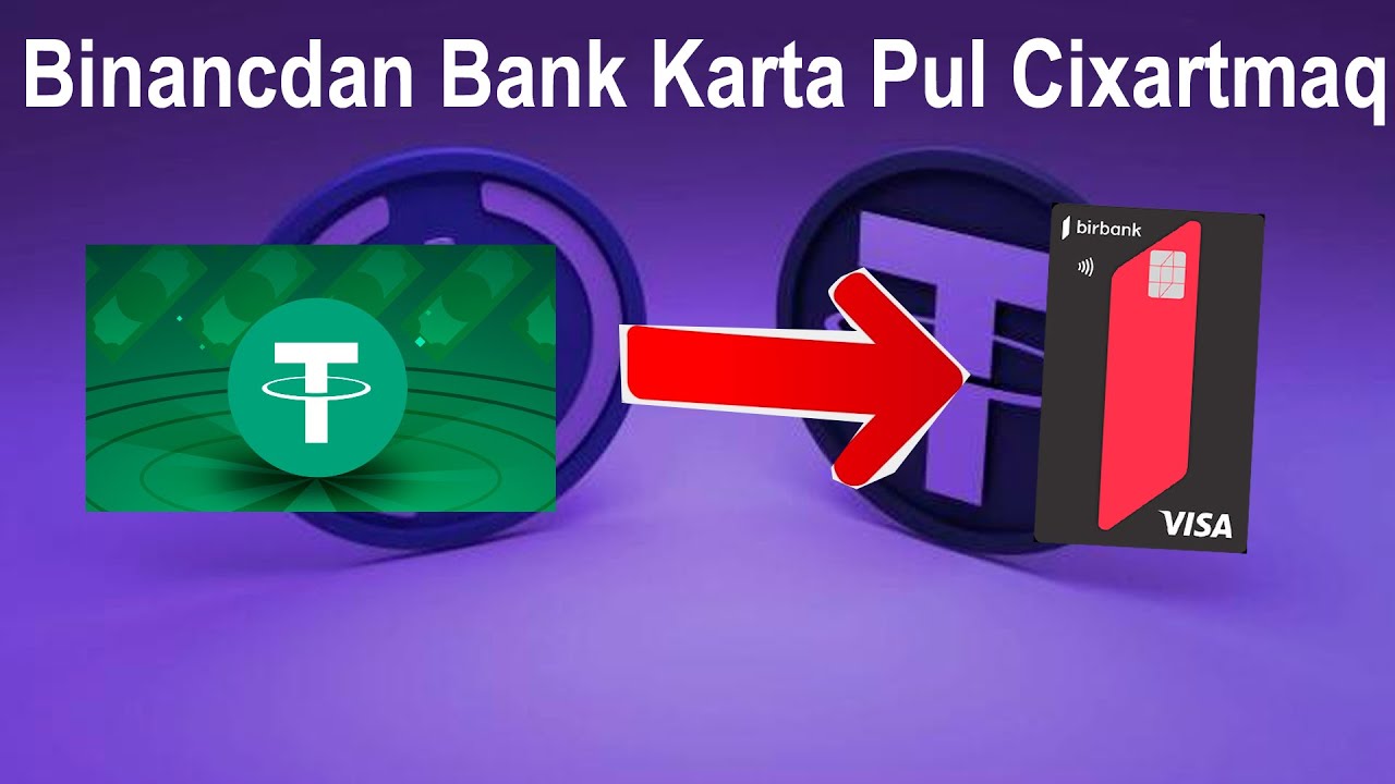 BİNANCE AZERBAYCAN BANK KARTIMIZA PUL ÇIXARMAQ P2P - YouTube