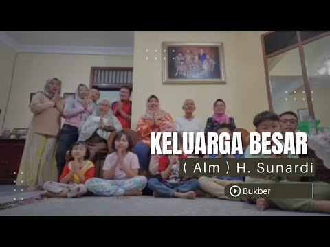 Keluarga Besar ( Alm ) H. Sunardi, Buka Puasa Bersama - YouTube