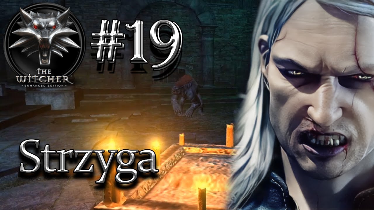 ADDA STRZYGA | The Witcher Enhanced Edition ROZDZIAŁ 5 - YouTube