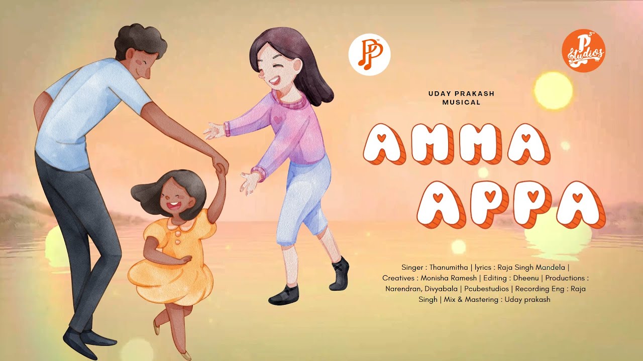 Amma Appa | Independent Single | Ft - Thanumitha | Uday Prakash ...