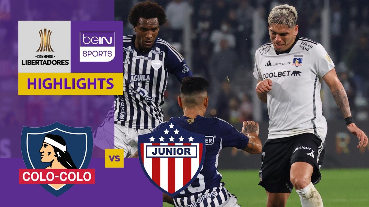 Colo Colo v Junior FC | Copa Libertadores 24/25 | Match Highlights ...
