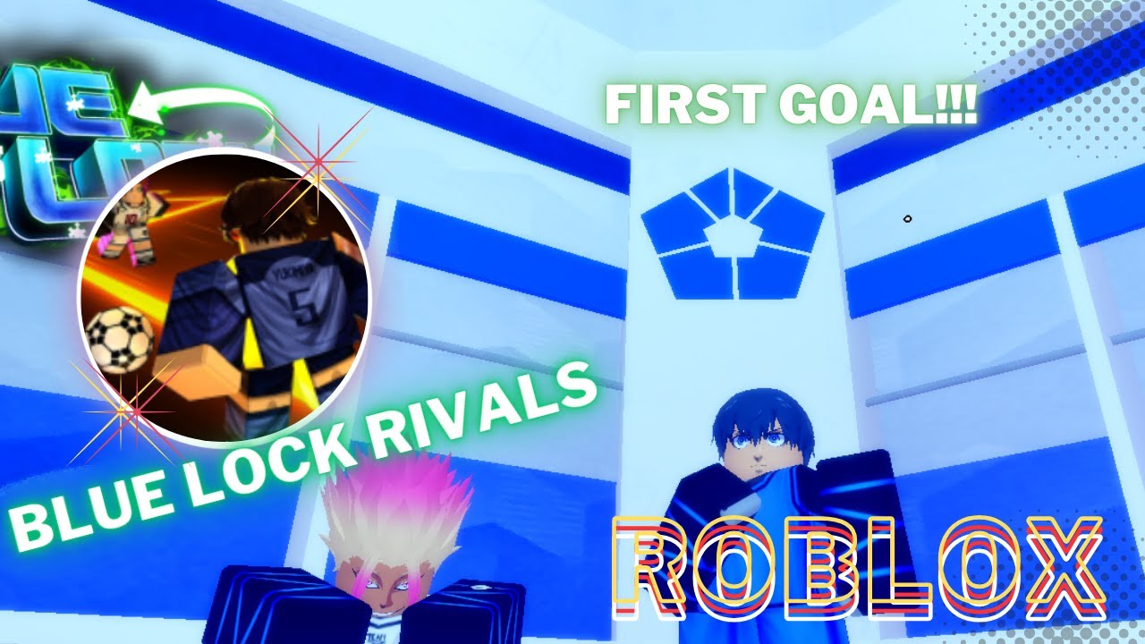 Roblox Map : Blue lock rivals ประตูแรกของผม!!! - YouTube