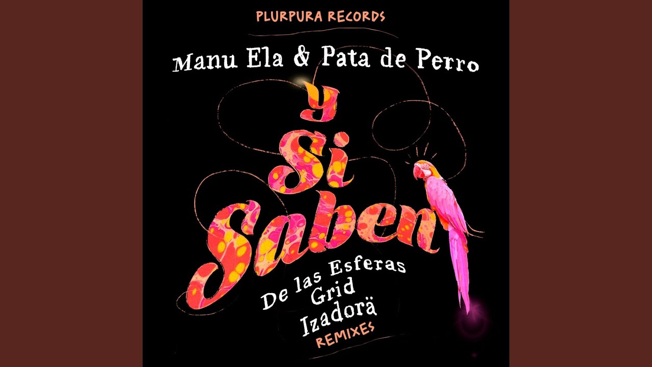 Y Si Saben (Original Mix) - YouTube