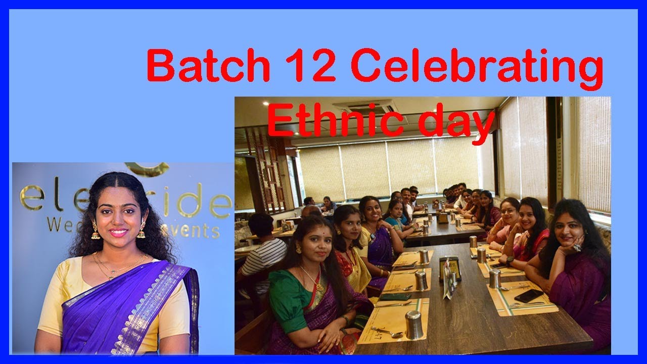 batch12 ethnic day - YouTube
