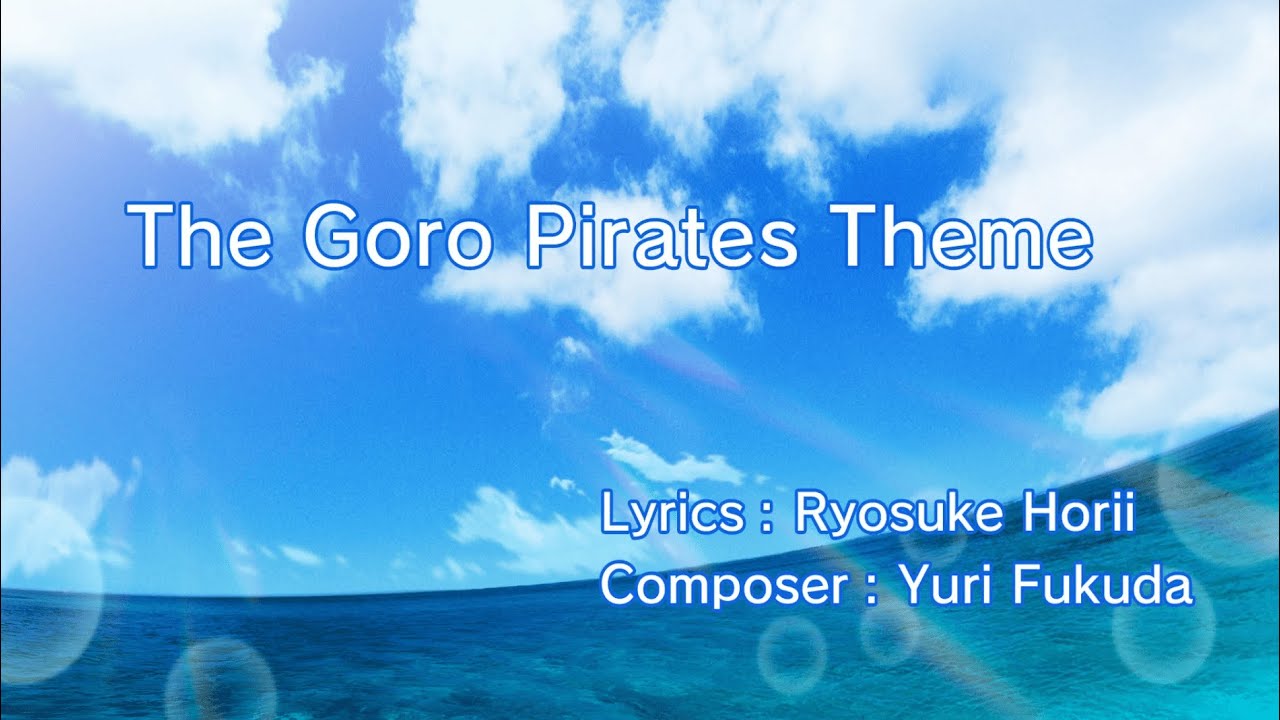 The Goro Pirates Theme - For Karaoke (No Vocals) - YouTube