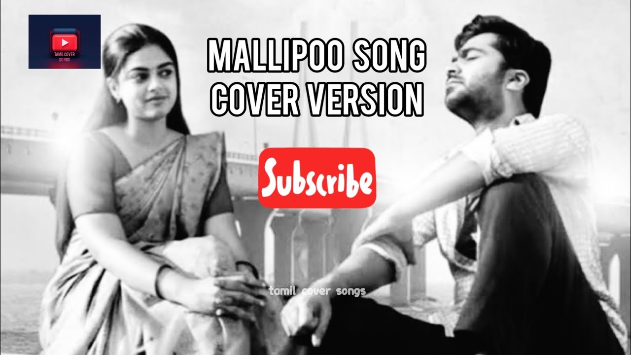 Mallipoo Song -Vtk | Silambarasan | Ar Rahman | Tamil cover songs ...