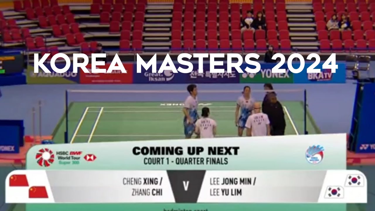 KOREA MASTERS 2024 | Quarterfinals | Cheng XING/ Zhang CHI ((CHN) vs ...