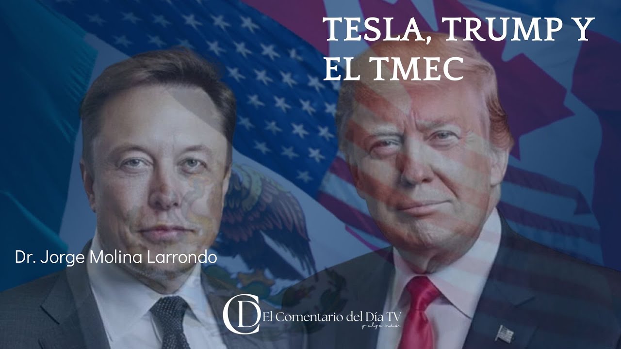 Tesla, Trump y el TMEC - YouTube
