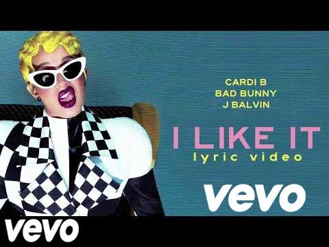 Cardi B, Bad Bunny & J Balvin - I Like It (Lyrics)