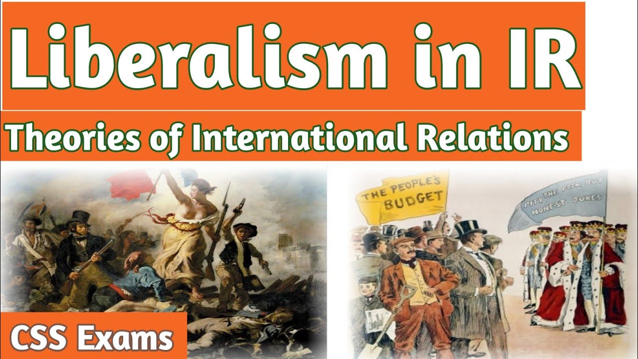 Liberalism in international Relations|Liberalism International ...