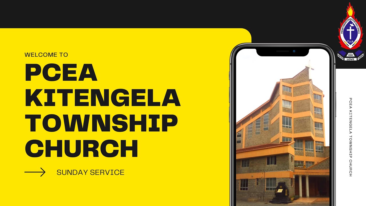 PCEA KITENGELA TOWNSHIP CHURCH SUNDAY SERVICE (CHOIR SUNDAY) - YouTube