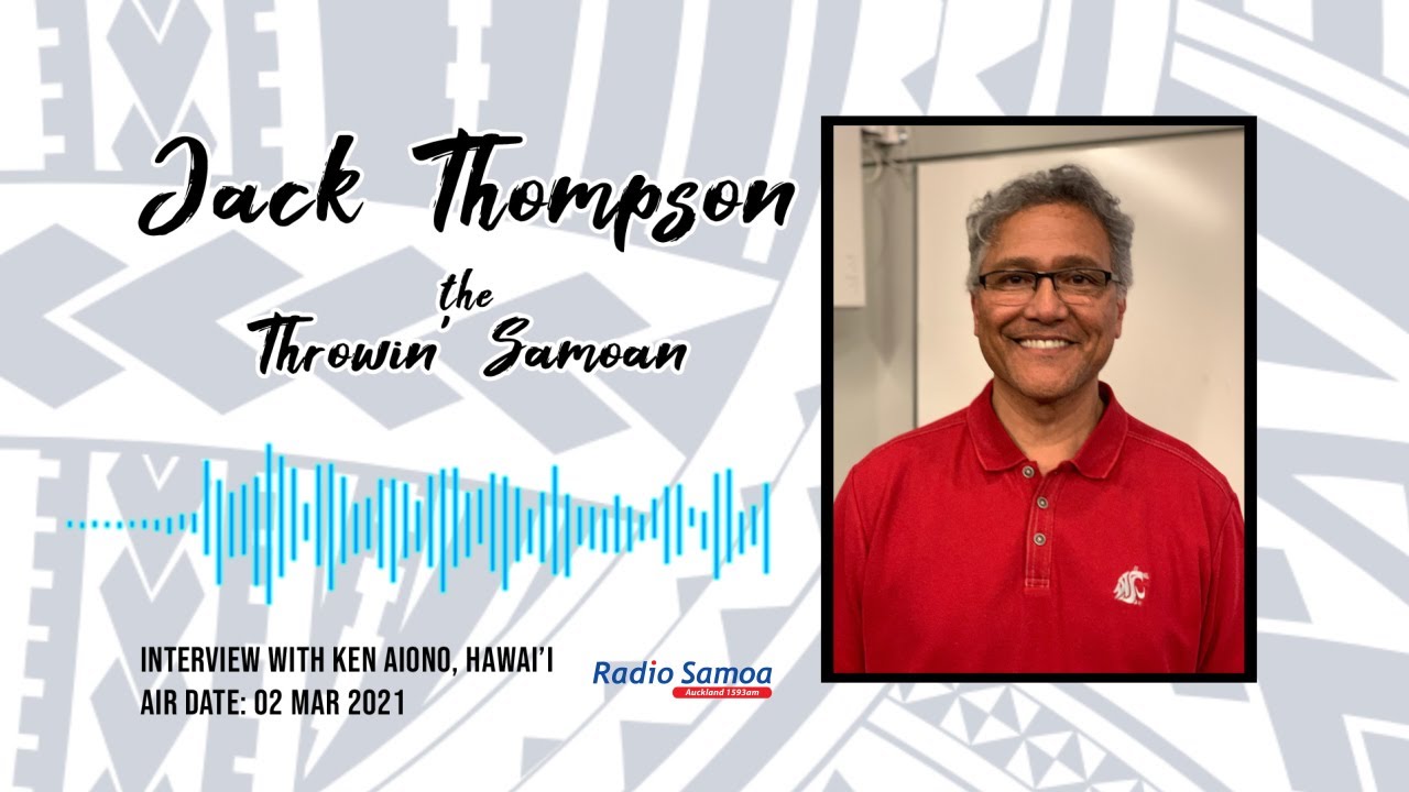 Jack Thompson, Polynesian Football Hall of Famer - Full Interview ...