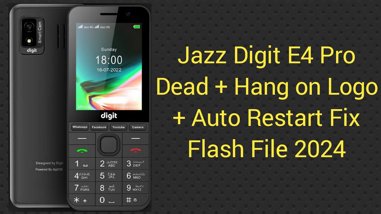 Jazz Digit E4 Pro Dead + Hang on Logo + Auto Restart Fix Cm2 Flash File ...