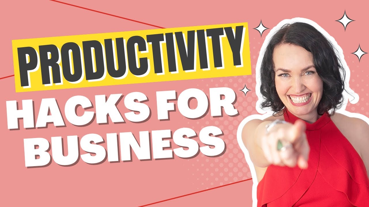 Business Hacks - Tips and Tricks for Maximising Productivity - YouTube