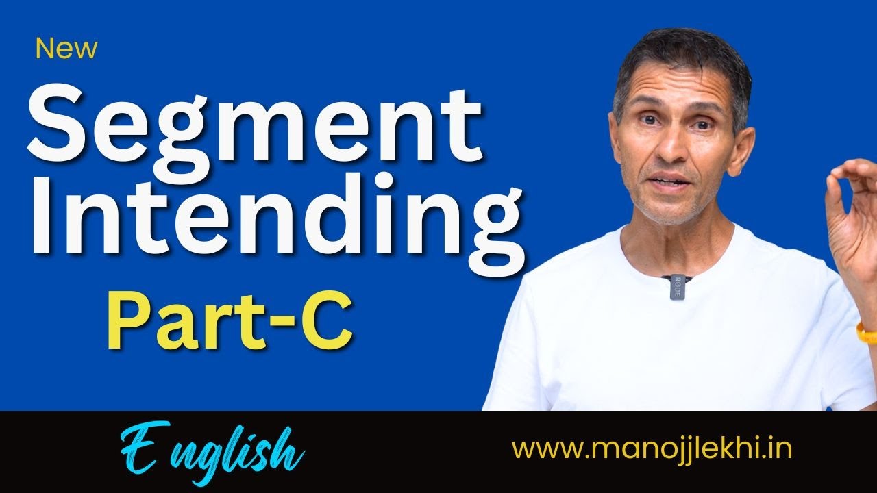 Segment Intending Part C (Si New) ENGLISH - YouTube