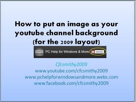 How to put an image as your youtube channel background (For the new ...